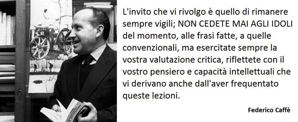 L’ultima lezione di Federico Caffè